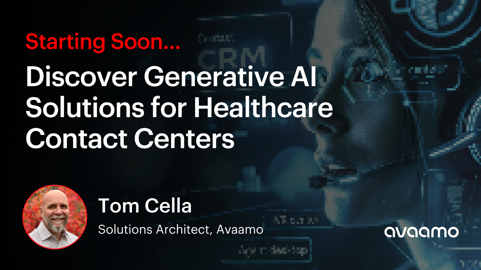 Webinar- Discover Generative AI Solutions for Healthcare Call Centers